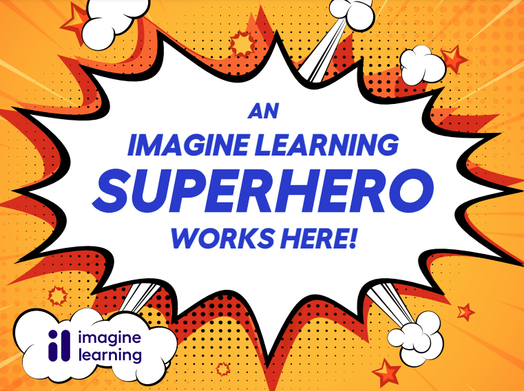 Motivational resources for all products – Imagine Learning Help Center